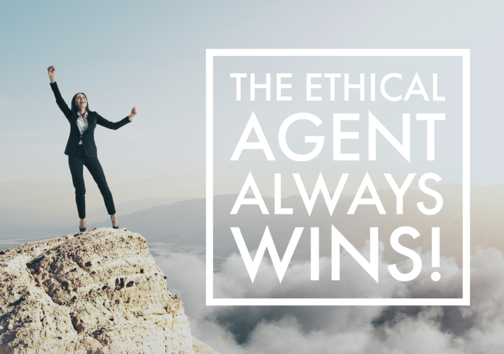 The Ethical Agent Always Wins - Manfred Real Estate School